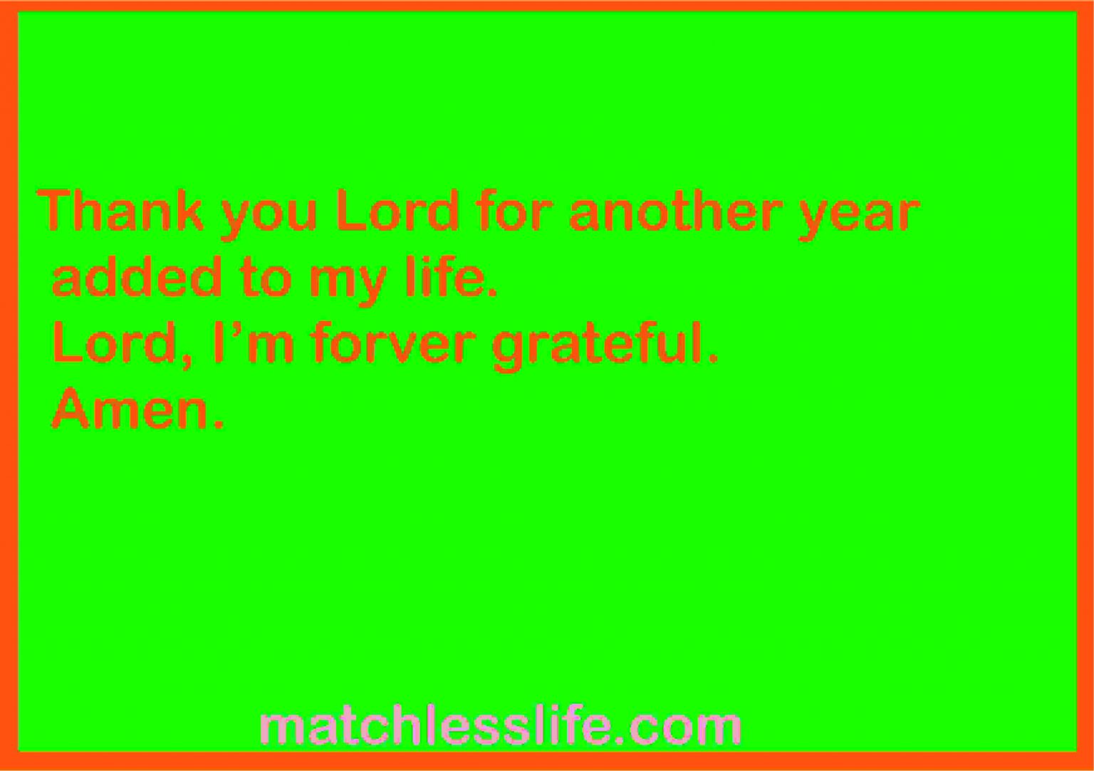 100 Thank You Lord for Another Year of Existence Quotes to Show ...