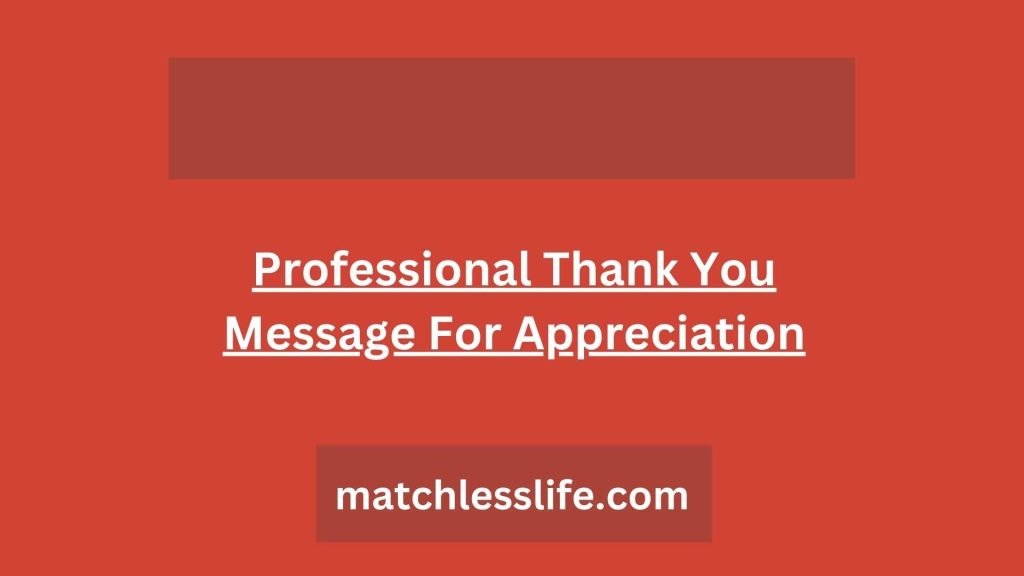 60 Ways to Say Thank You for Your Positive Feedback to Customers/Clients - matchlesslife.com
