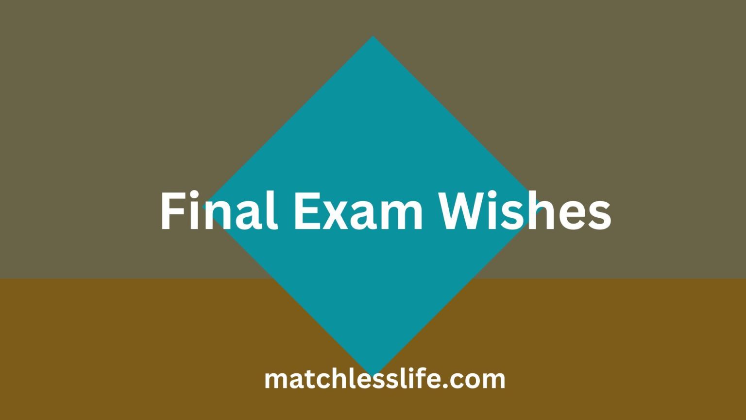 80 Prayers and Final Exam Wishes and Quotes for Final Year Student ...